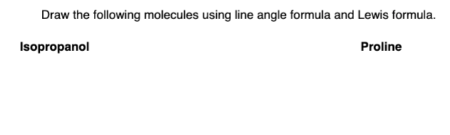 Solved Draw the following molecules using line angle formula | Chegg.com