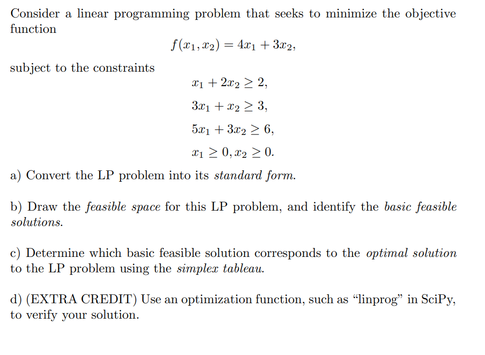 Solved Consider a linear programming problem that seeks to | Chegg.com