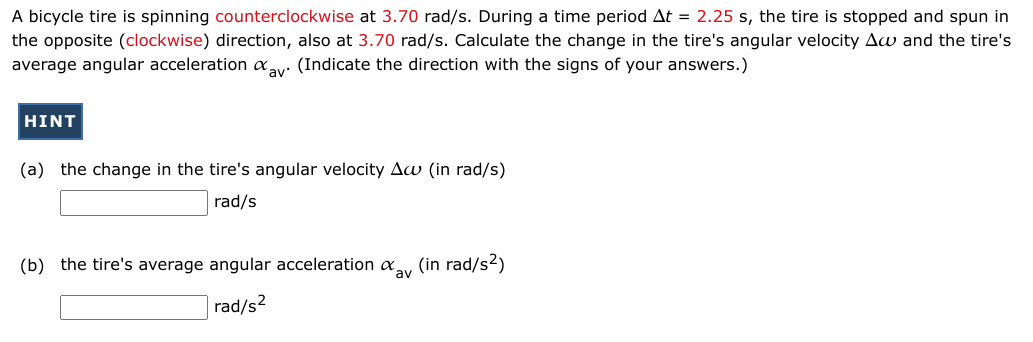 Solved A bicycle tire is spinning counterclockwise at 3.70 | Chegg.com