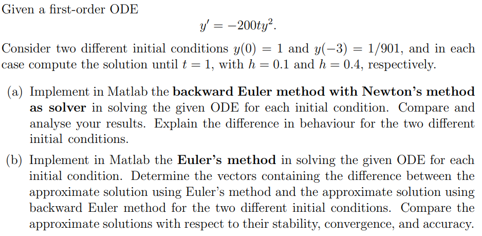Given a first-order ODE y' = –200ty2 Consider | Chegg.com