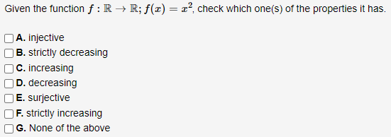 Solved Given the function f:[0,1]→R;f(x)=x2, check which | Chegg.com