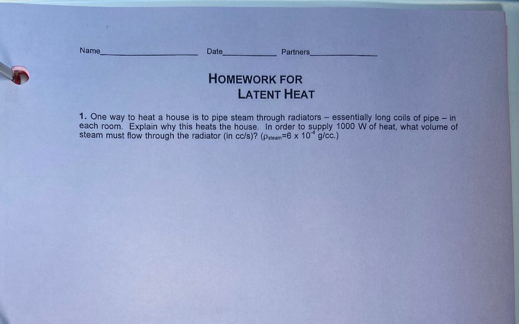 Solved Name Date Partners HOMEWORK FOR LATENT HEAT 1. One | Chegg.com Solved Name Date Partners HOMEWORK FOR LATENT HEAT 1. One | Chegg.com