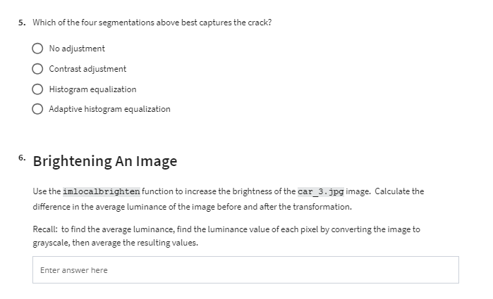 Solved 5 Which Of The Four Segmentations Above Best