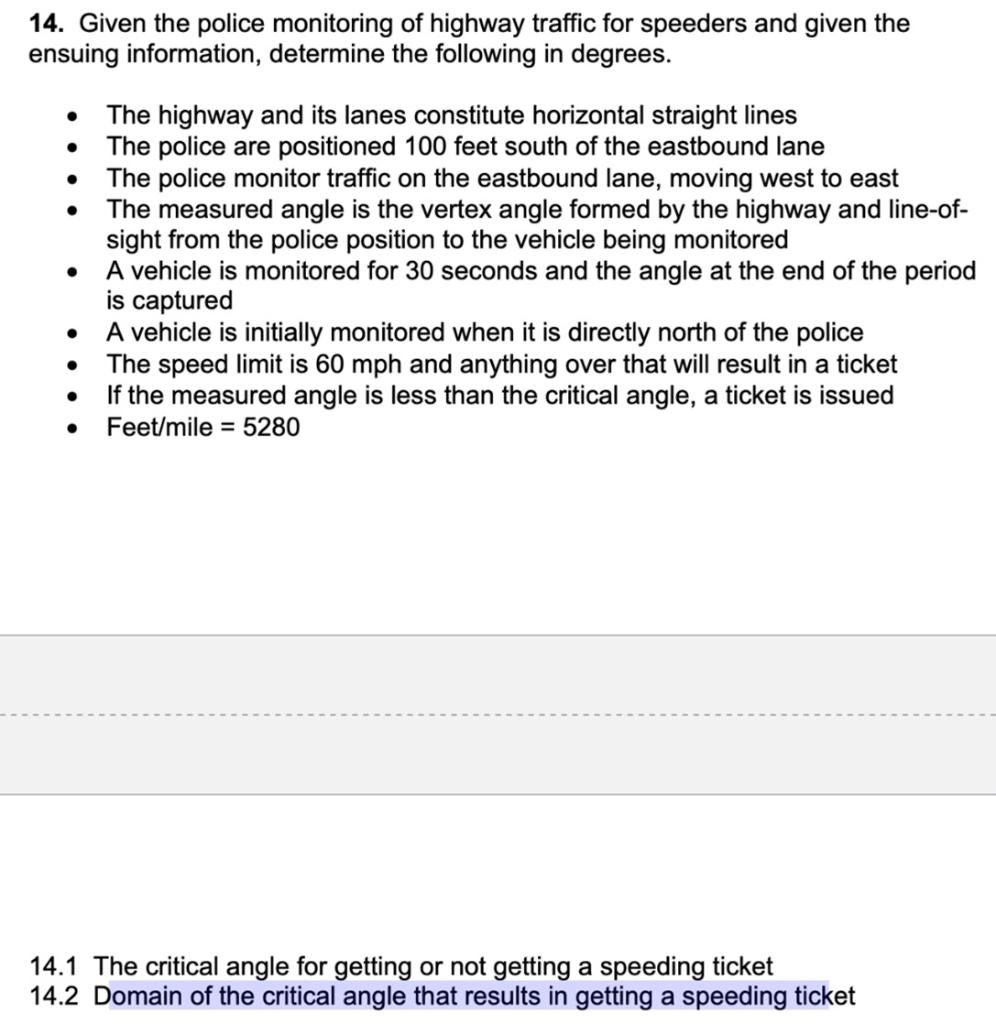 14. Given the police monitoring of highway traffic | Chegg.com