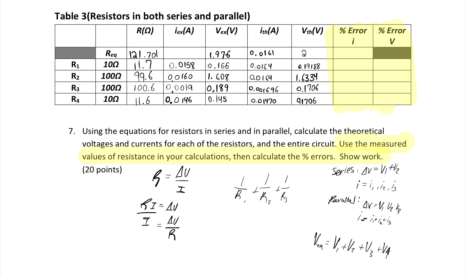 Solved Table 3(Resistors in both series and parallel) iex(A) | Chegg.com