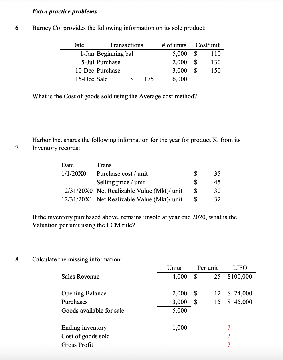 Solved 6 Barney Co. provides the following information on | Chegg.com