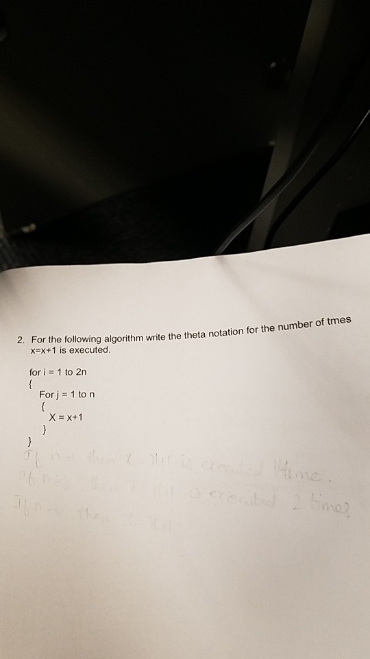 Solved Rthe Following Algorithm Write The Theta Notation For 6681