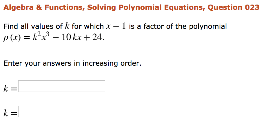 Solved Algebra & Functions, Solving Polynomial Equations, | Chegg.com