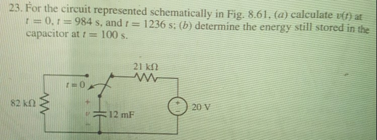 Solved 26. For the circuit represented schematically in Fig. | Chegg.com