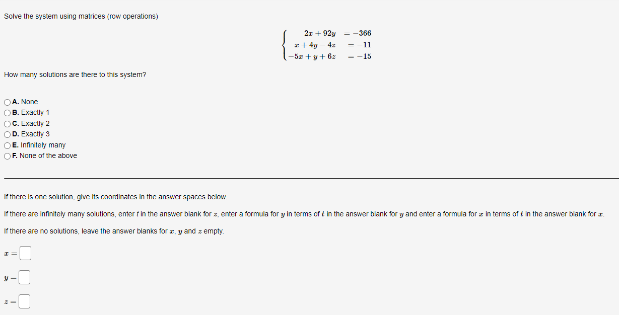 Solved Solve the system using matrices (row operations) | Chegg.com