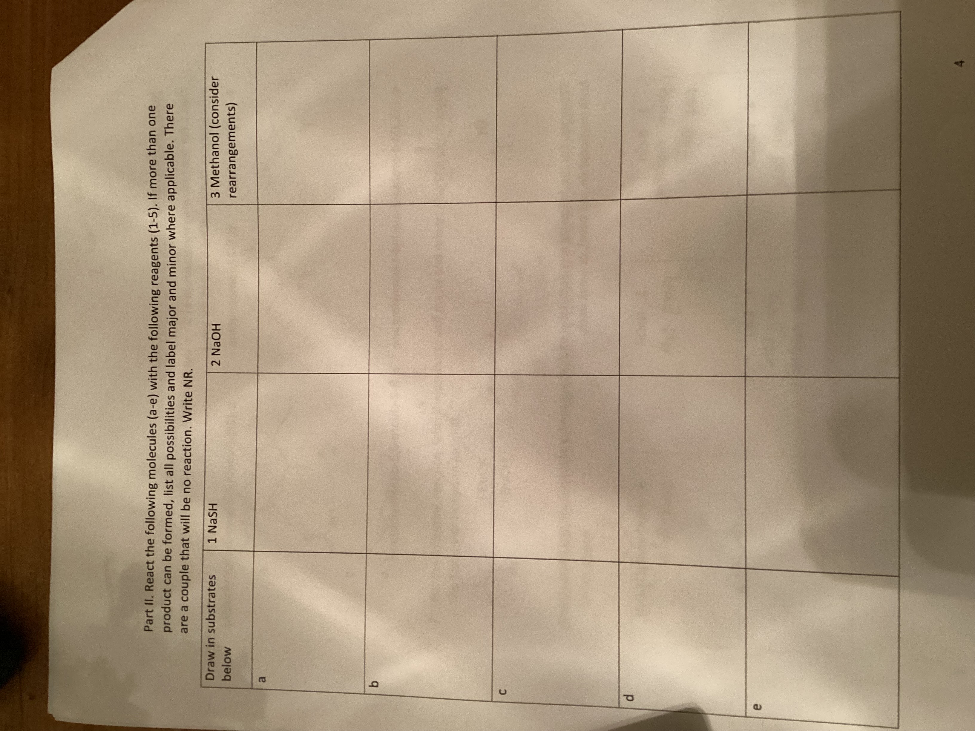 Solved Part II. ﻿React the following molecules (a-e) ﻿with | Chegg.com