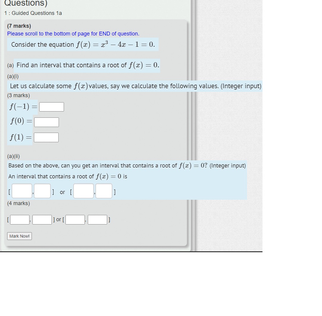 Solved Questionsf(x)=x3-4x-1=0.(a) ﻿Find an ﻿interval that | Chegg.com