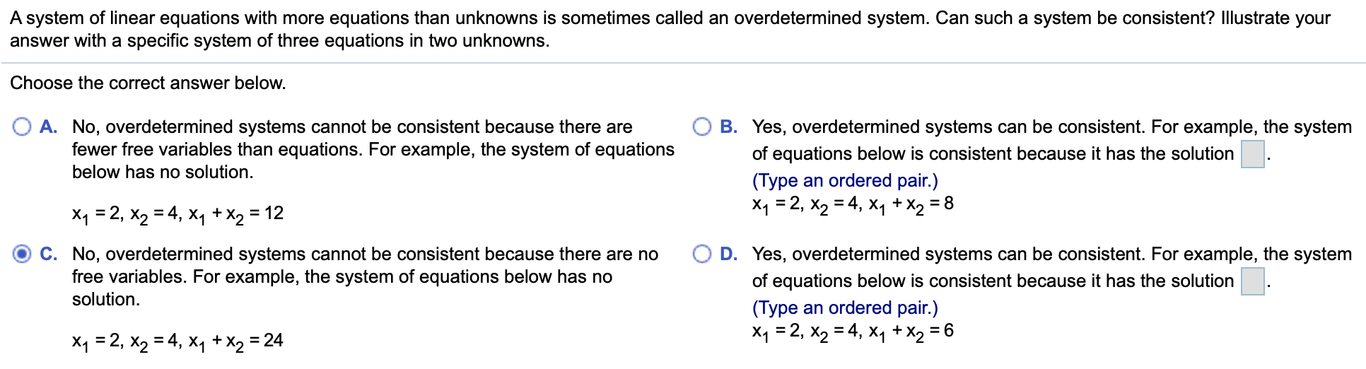 Solved A system of linear equations with more equations than | Chegg.com