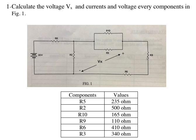 Solved 1-Calculate the voltage Vx and currents and voltage | Chegg.com