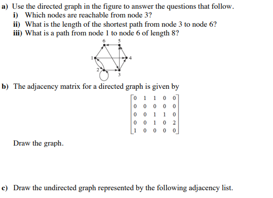 Solved a) Use the directed graph in the figure to answer the | Chegg.com
