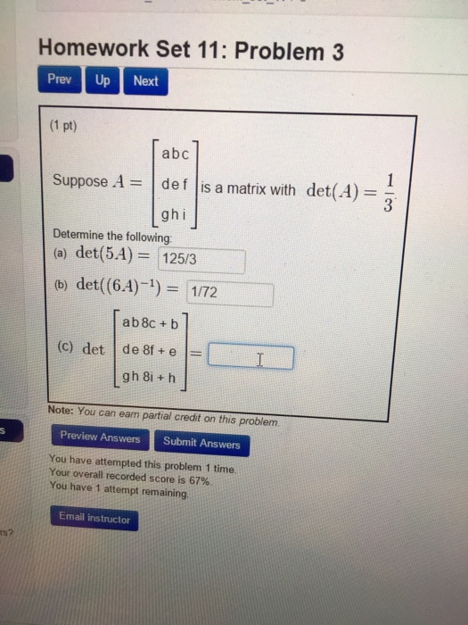 Solved Suppose A = [abc def ghi] is a matrix with det(A) = | Chegg.com