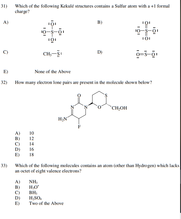 Solved 31) Which of the following Kekulé structures contains | Chegg.com