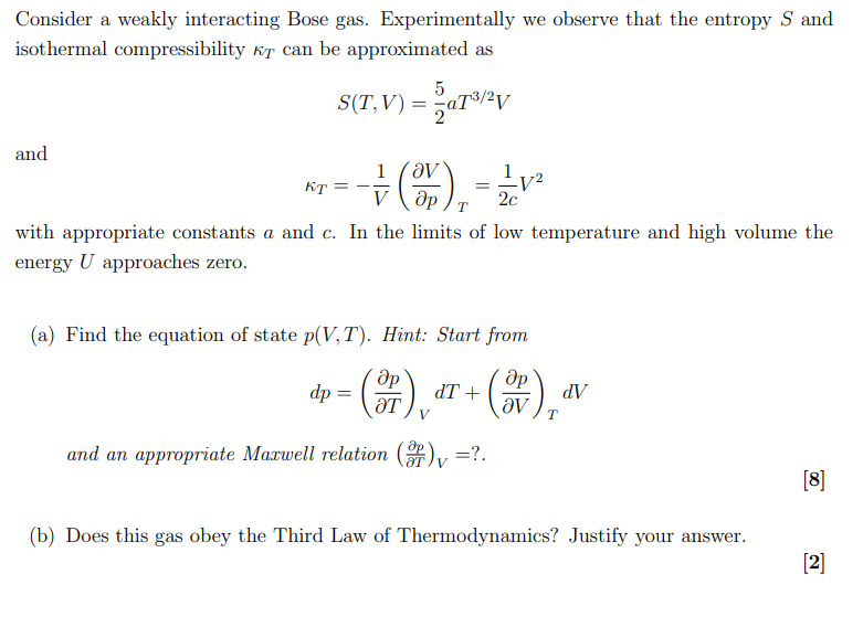 Solved Consider a weakly interacting Bose gas. | Chegg.com