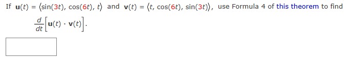 Solved If u(t)= sin(3t),cos(6t),t and | Chegg.com