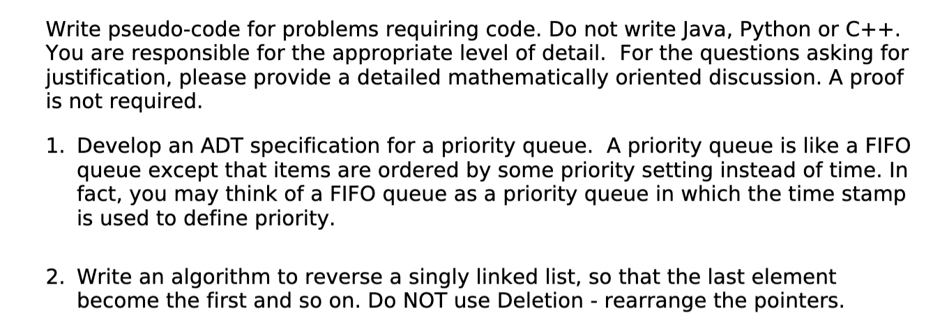 Solved Write pseudo-code for problems requiring code. Do not | Chegg.com Solved Write pseudo-code for problems requiring code. Do not | Chegg.com