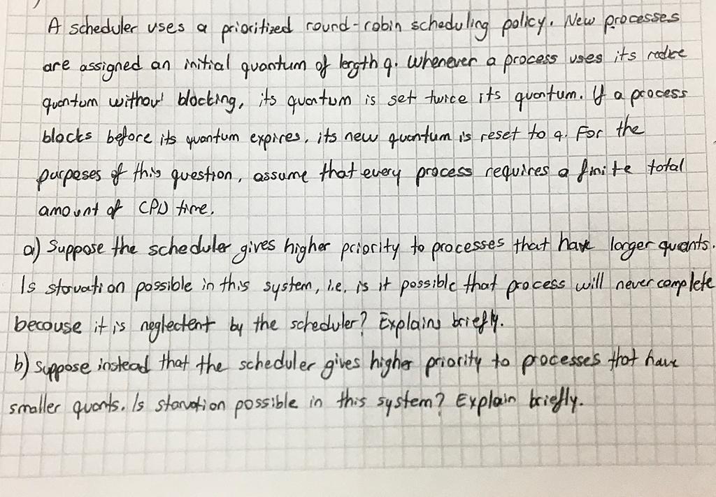 Solved A scheduler uses a prioritized round-robin scheduling | Chegg.com