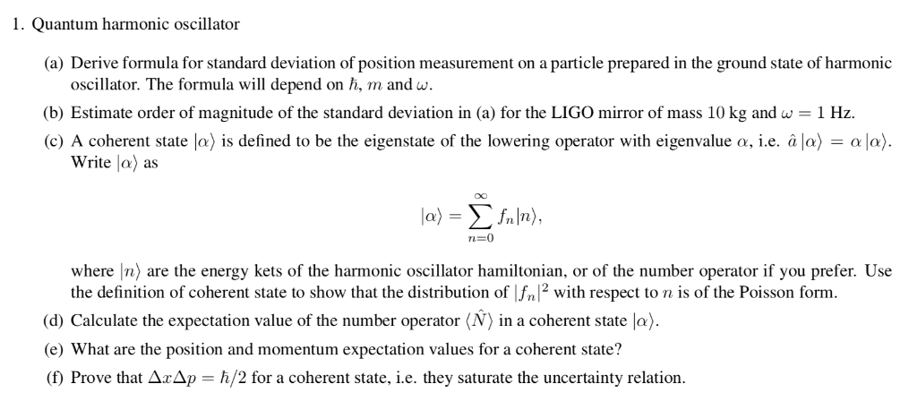 Solved 1. Quantum harmonic oscillator (a) Derive formula for | Chegg.com