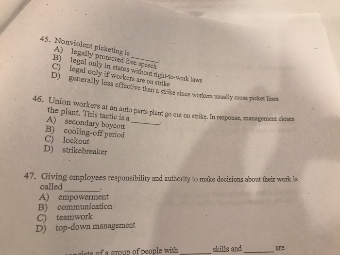 Solved 45. Nonviolent picketing is A) legally protected free | Chegg.com