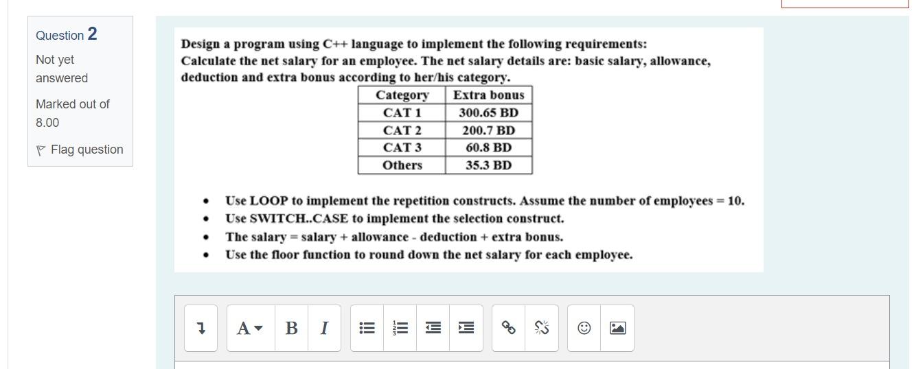 Solved Question 2 Not yet answered Marked out of 8.00 Design | Chegg.com