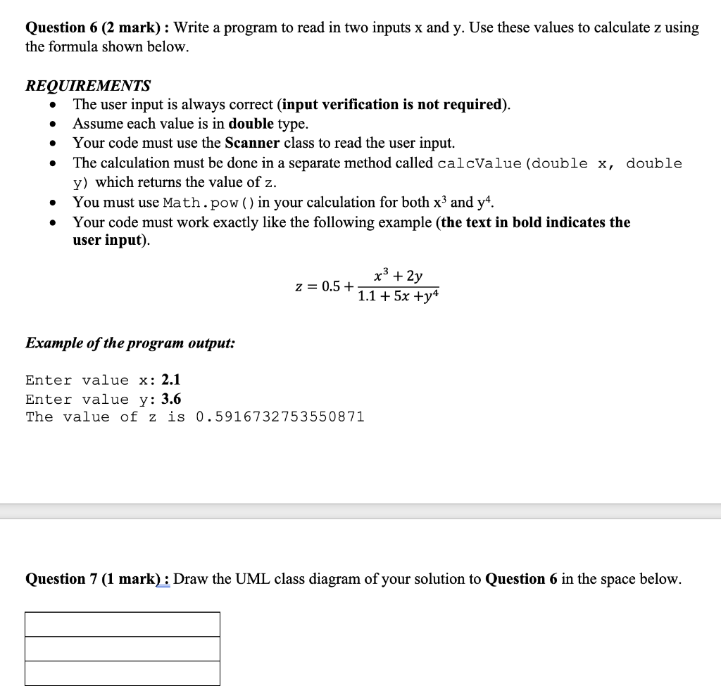 Solved Question 6 ( 2 mark) : Write a program to read in two | Chegg.com