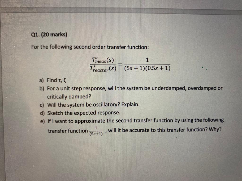 Solved Q1. (20 marks) For the following second order | Chegg.com
