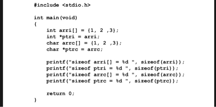 Solved #include int main (void) int arri[] - (1, 2 ,3); int | Chegg.com