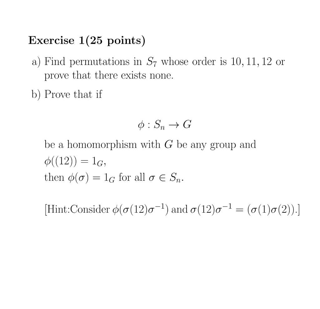 Solved Exercise 1(25 points) a) Find permutations in S7 | Chegg.com