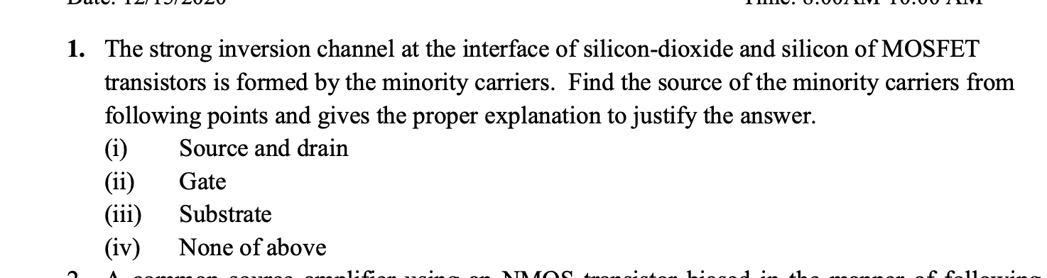 Solved 1. The strong inversion channel at the interface of | Chegg.com