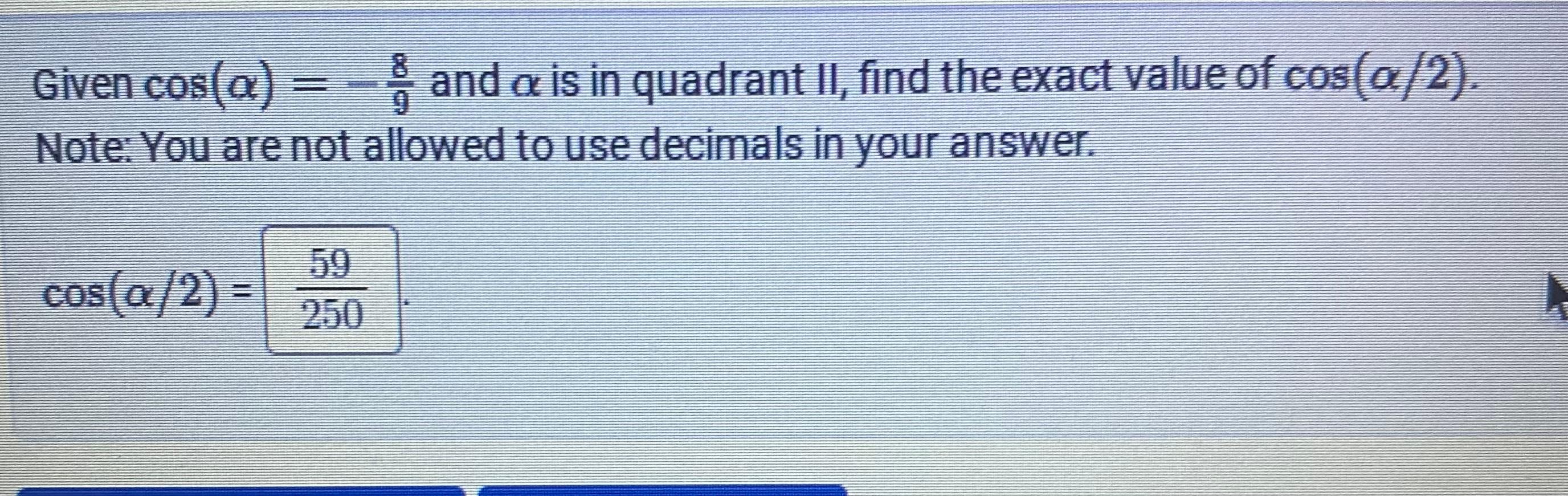 Solved Given cos(α)=−98 and α is in quadrant II, find the | Chegg.com