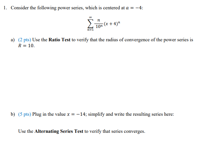 Solved 1. Consider the following power series, which is | Chegg.com