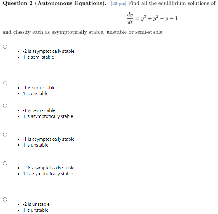 Solved Question 2 (Autonomous Equations). [20 pts) Find all | Chegg.com