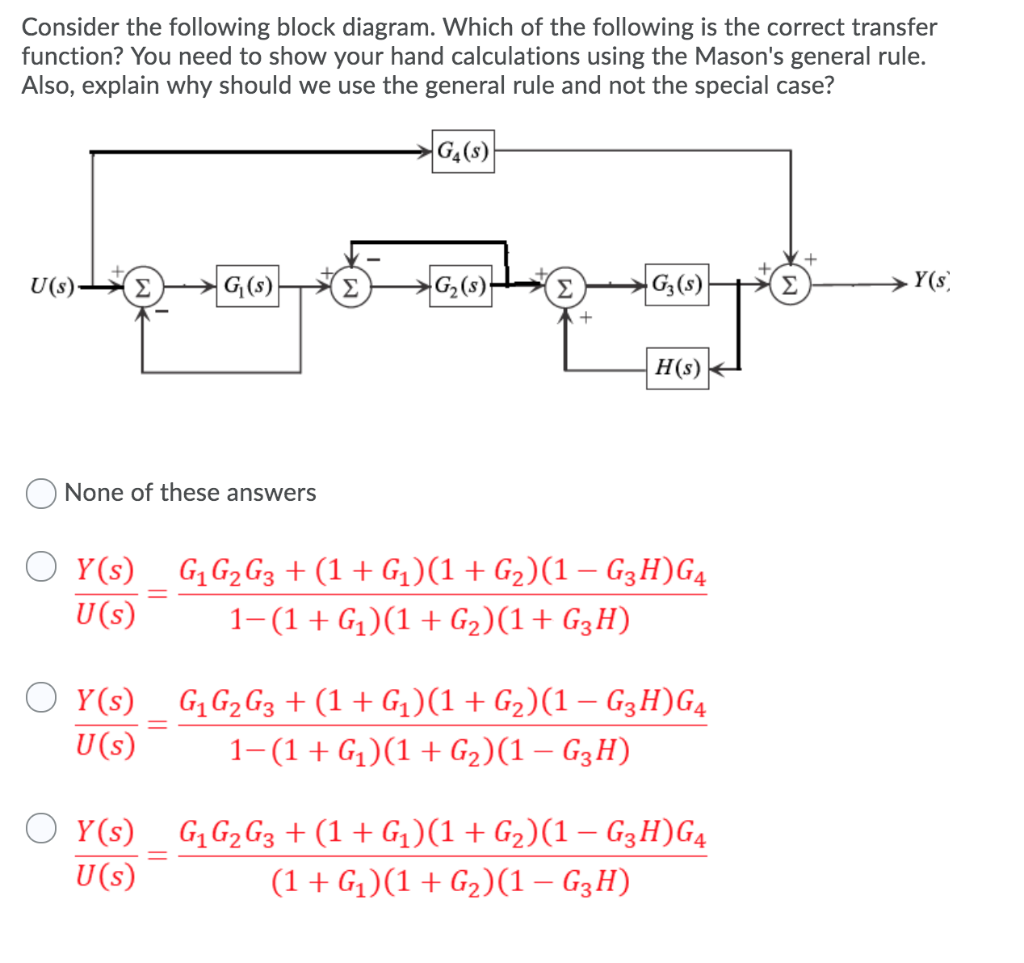 Solved Consider the following block diagram. Which of the | Chegg.com
