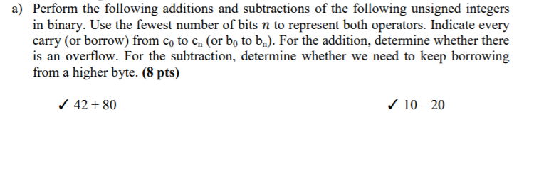 Solved a) Perform the following additions and subtractions | Chegg.com
