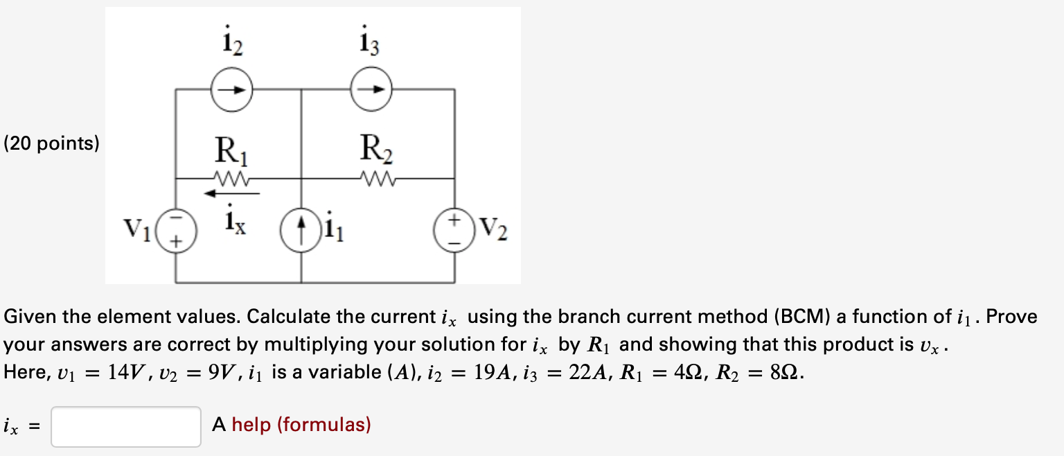 Solved (20 points) V2 Given the element values. Calculate | Chegg.com