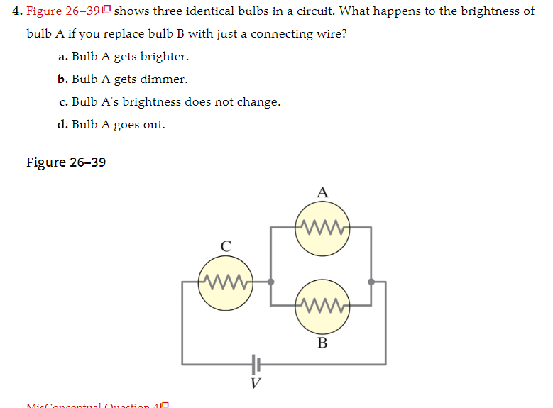 Solved 4. Figure 26-39 घ shows three identical bulbs in a | Chegg.com