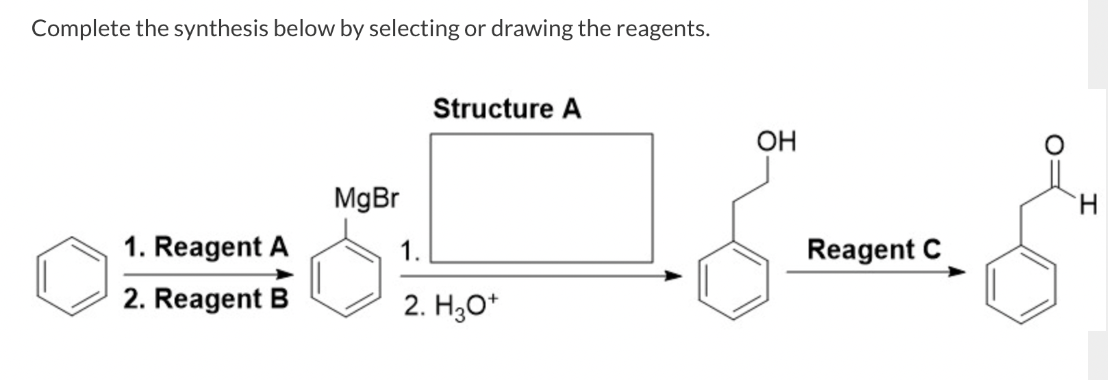 Solved Complete the synthesis below by selecting or drawing | Chegg.com
