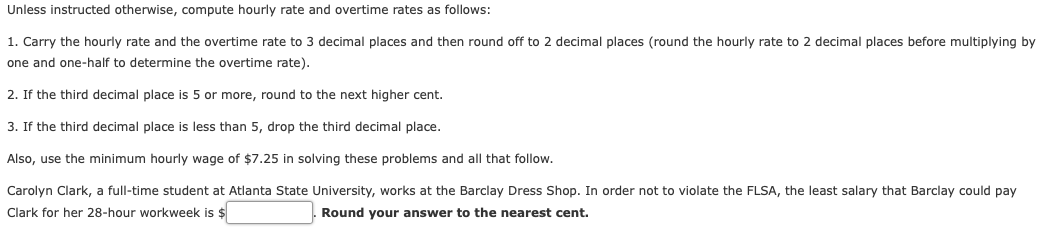 Solved Unless instructed otherwise, compute hourly rate and | Chegg.com