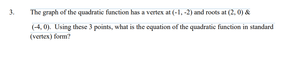 Solved The graph of the quadratic function has a vertex at | Chegg.com