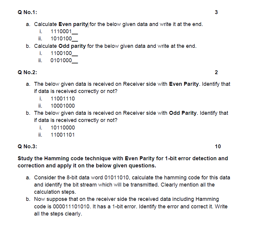 Solved Q No.1: 3 a. Calculate Even parity for the below | Chegg.com