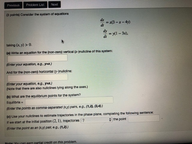 Solved (3 points) Consider the system of equations de = | Chegg.com
