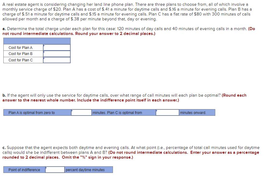 Solved Q1. A real estate agent is considering changing her | Chegg.com