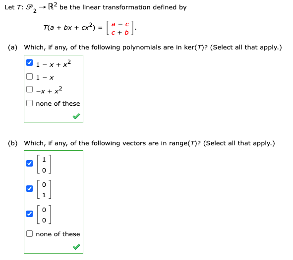 Solved C + Let T: P2 → Rbe the linear transformation defined | Chegg.com