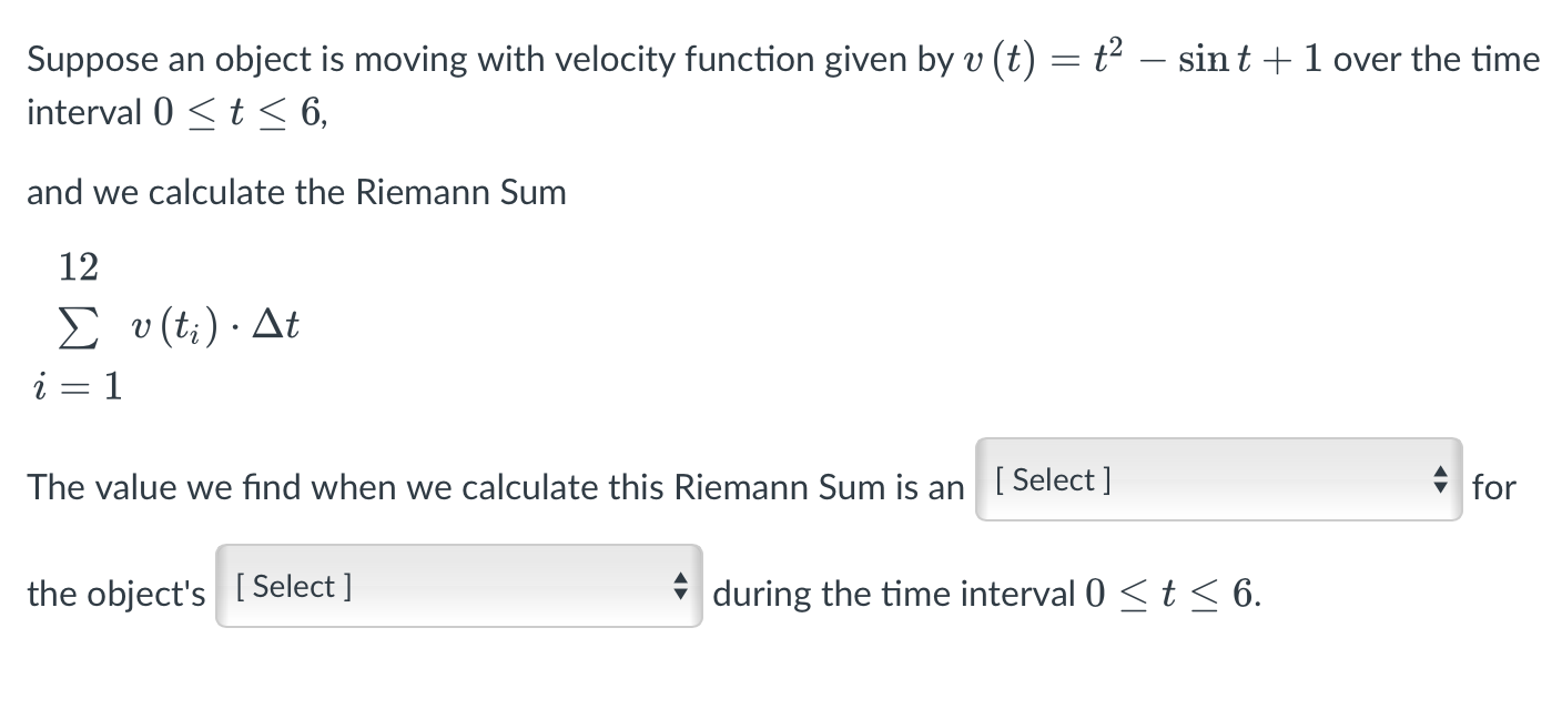 Solved Suppose an object is moving with velocity function | Chegg.com