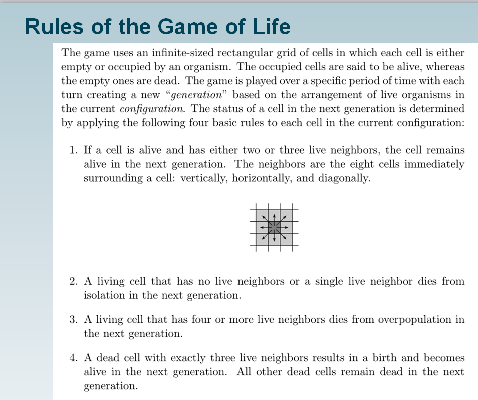 Rules of the Game of Life The game uses an | Chegg.com