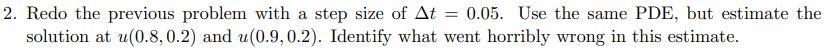 Use the explicit finite-difference method to estimate | Chegg.com